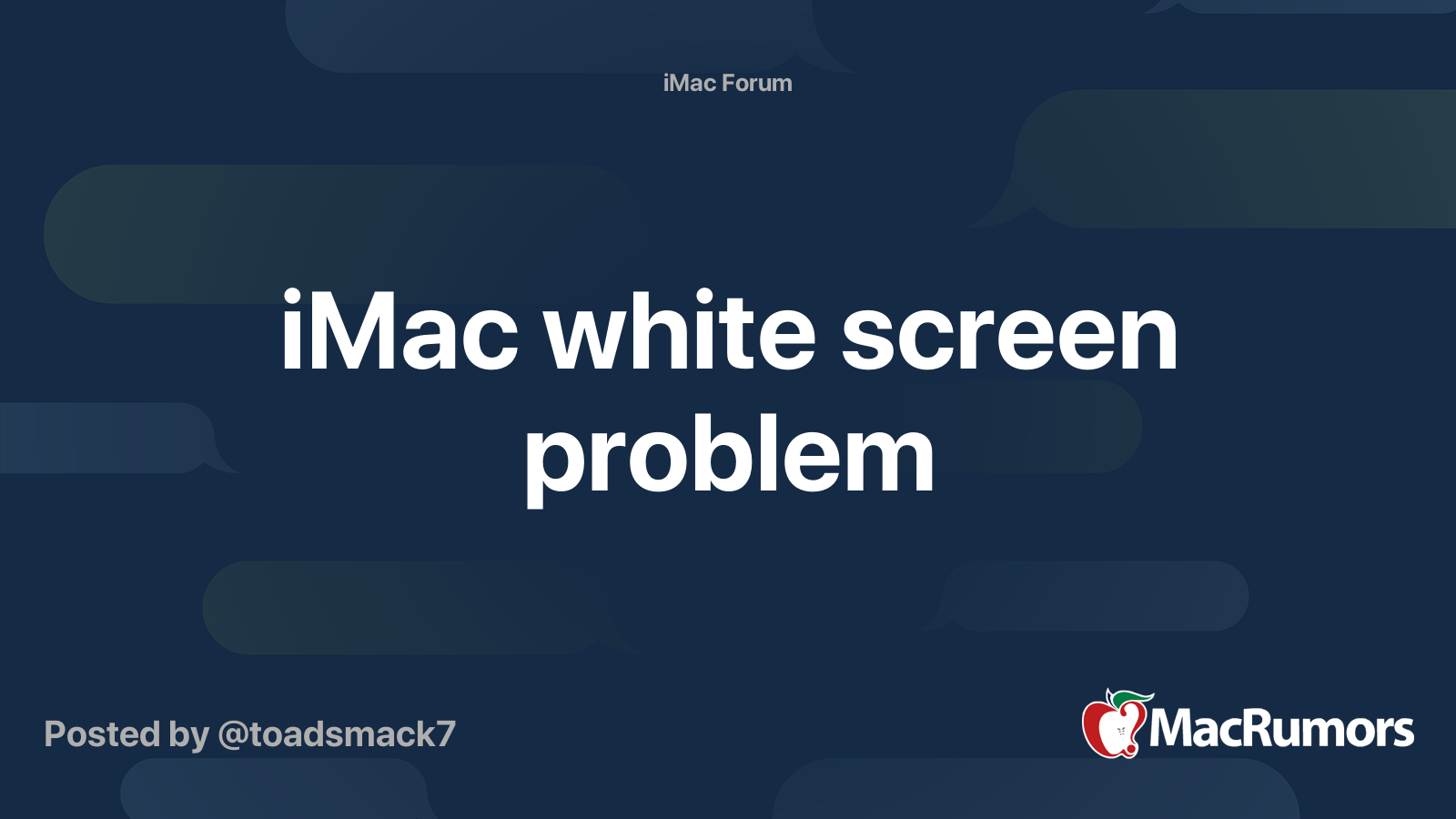 iMac white screen problem | MacRumors Forums