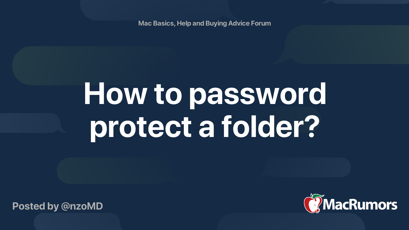 How to password protect a folder? | MacRumors Forums