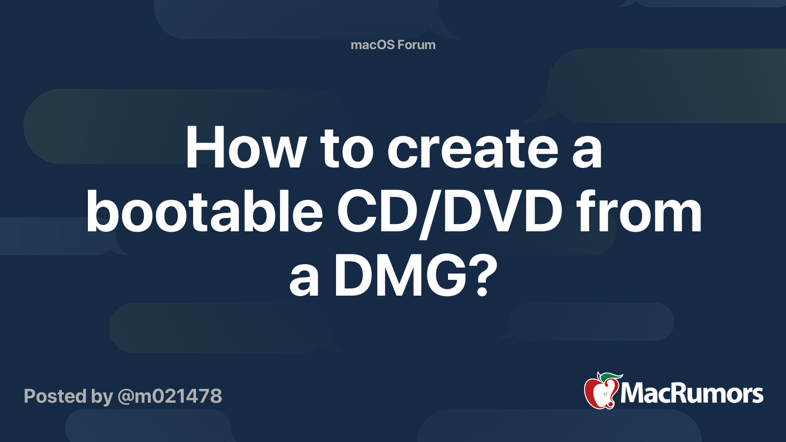 How to create a bootable CD/DVD from a DMG? | MacRumors Forums