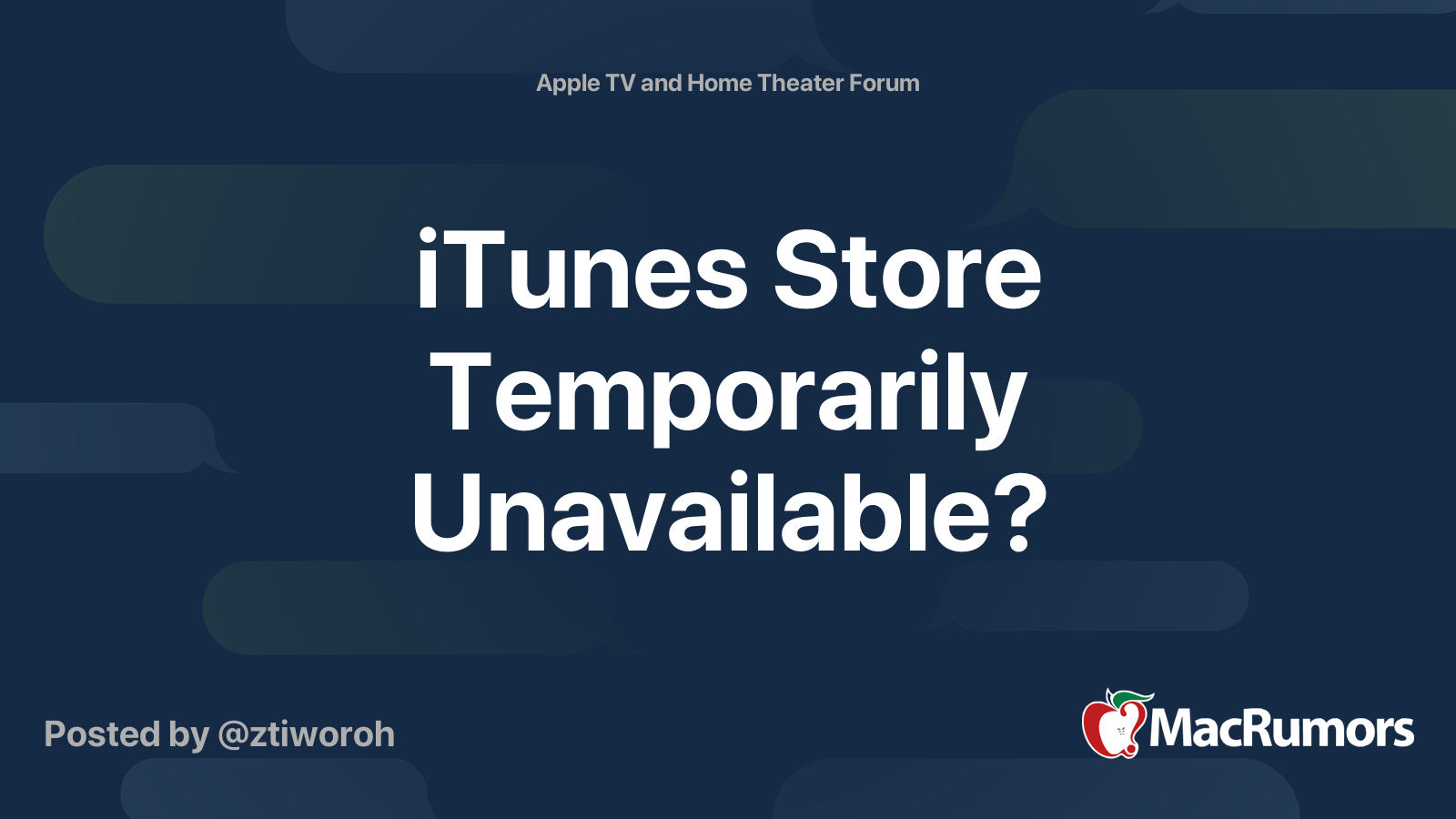 iTunes Store Temporarily Unavailable? | MacRumors Forums
