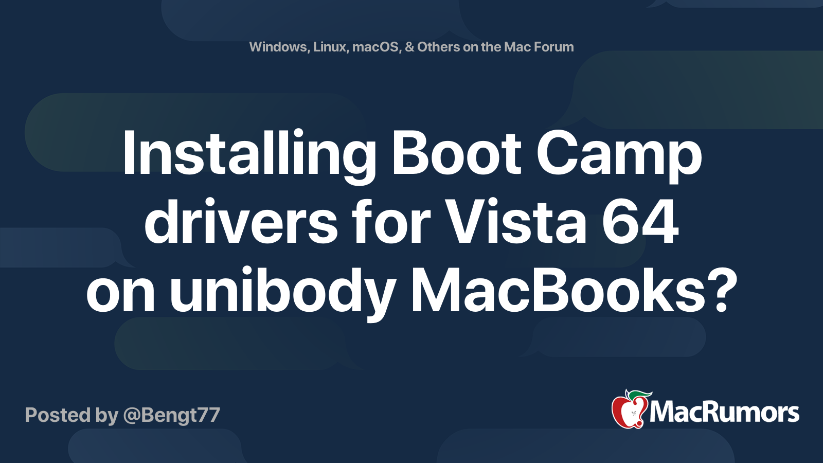 Installing Boot Camp drivers for Vista 64 on unibody MacBooks? | MacRumors Forums
