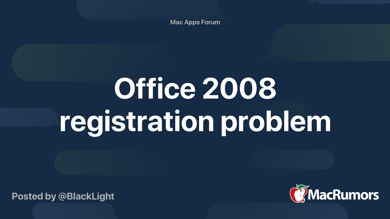 Office 2008 registration problem | MacRumors Forums