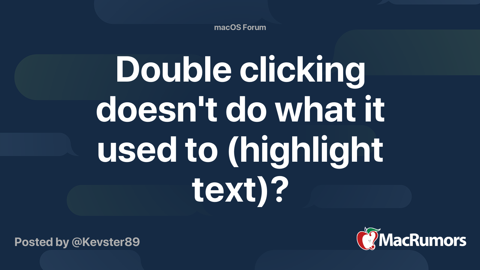 Double clicking doesn't do what it used to (highlight text)? | MacRumors Forums