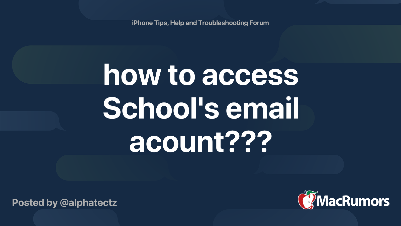 how to access School's email acount??? | MacRumors Forums