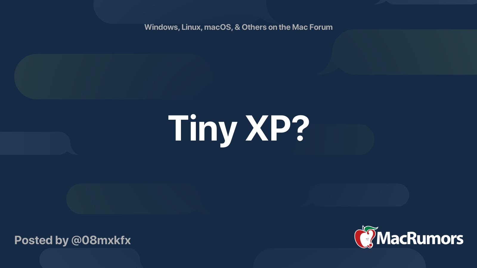 Tiny XP? | MacRumors Forums