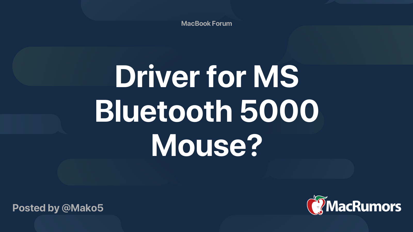 Driver for MS Bluetooth 5000 Mouse? | MacRumors Forums