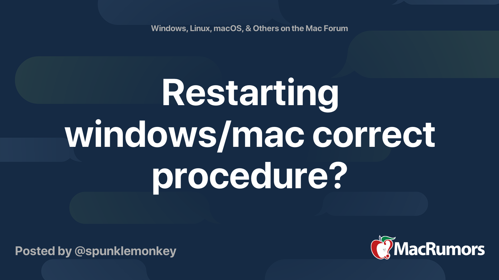 Restarting windows/mac correct procedure? | MacRumors Forums