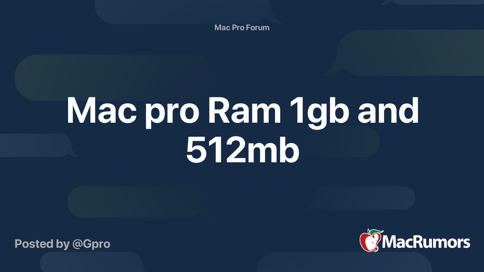 Mac pro Ram 1gb and 512mb | MacRumors Forums