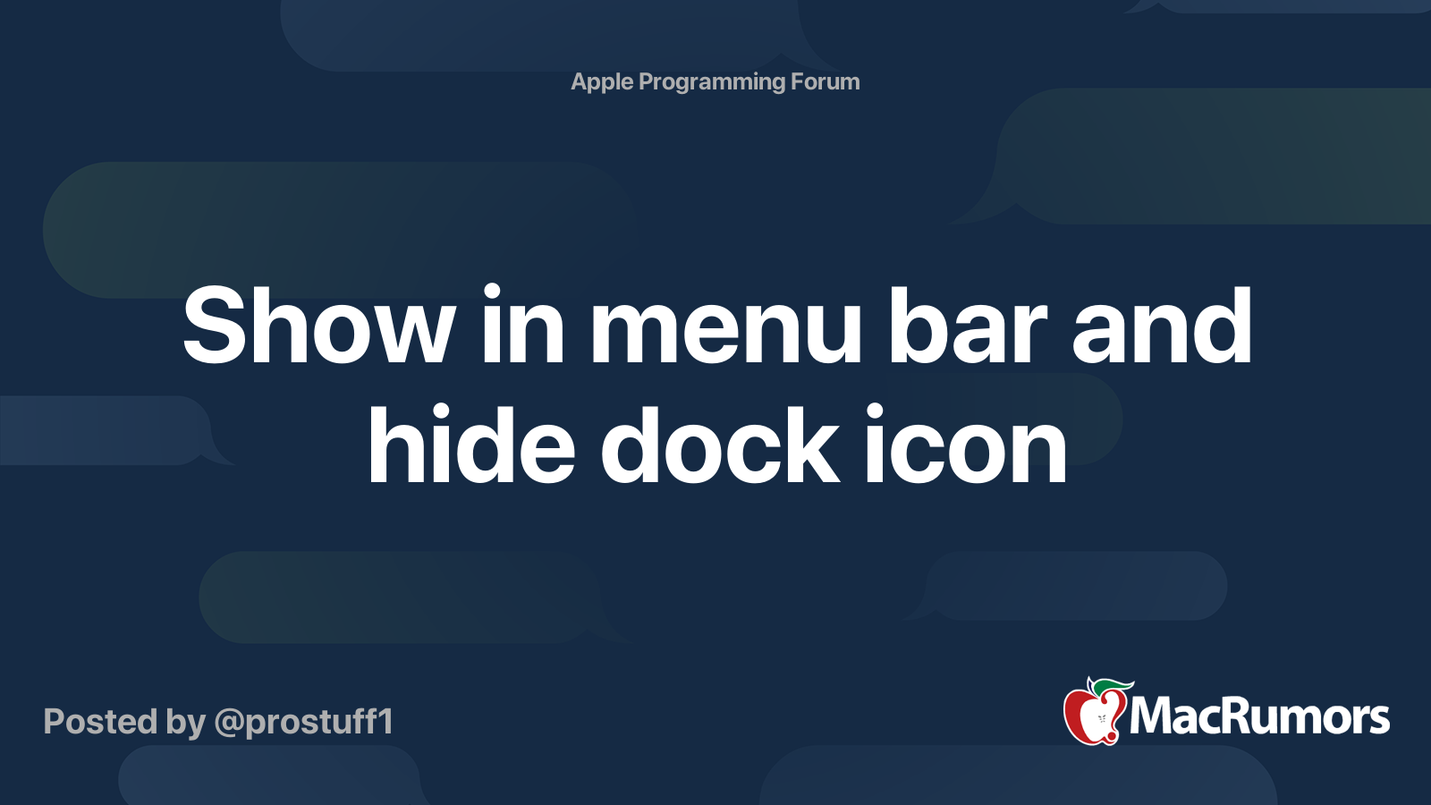 Show in menu bar and hide dock icon | MacRumors Forums