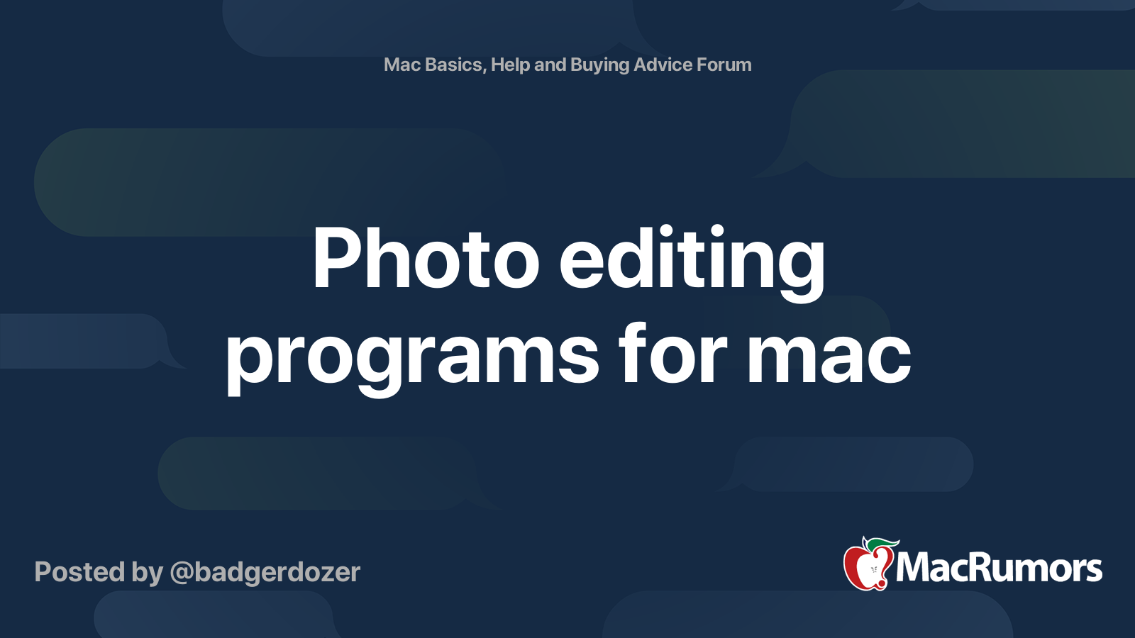 Photo editing programs for mac | MacRumors Forums