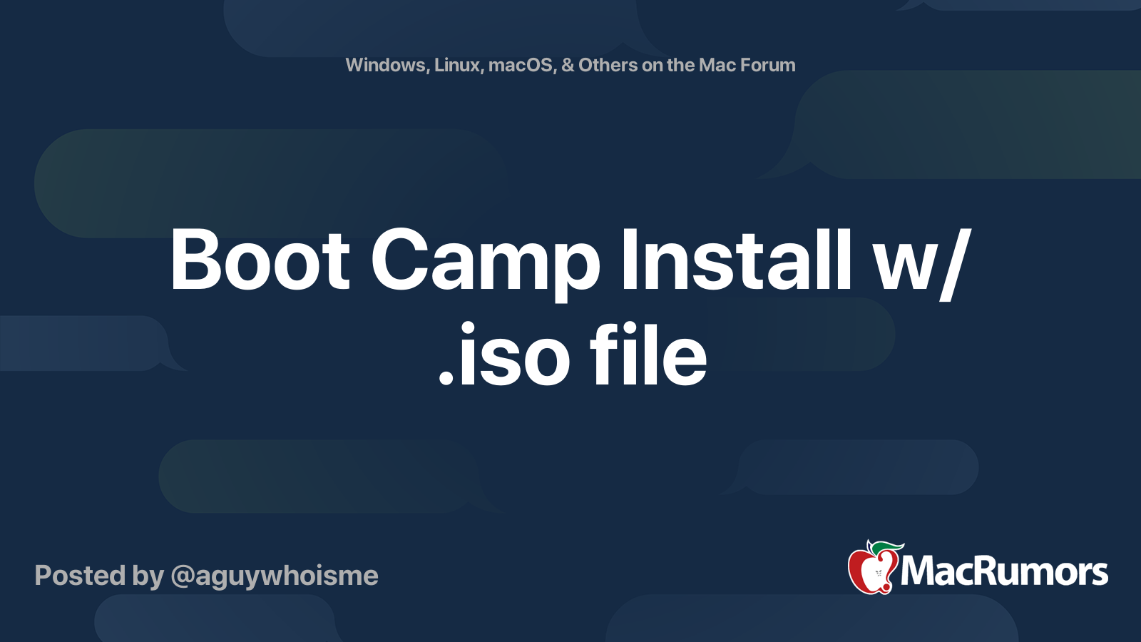 Boot Camp Install w/ .iso file | MacRumors Forums