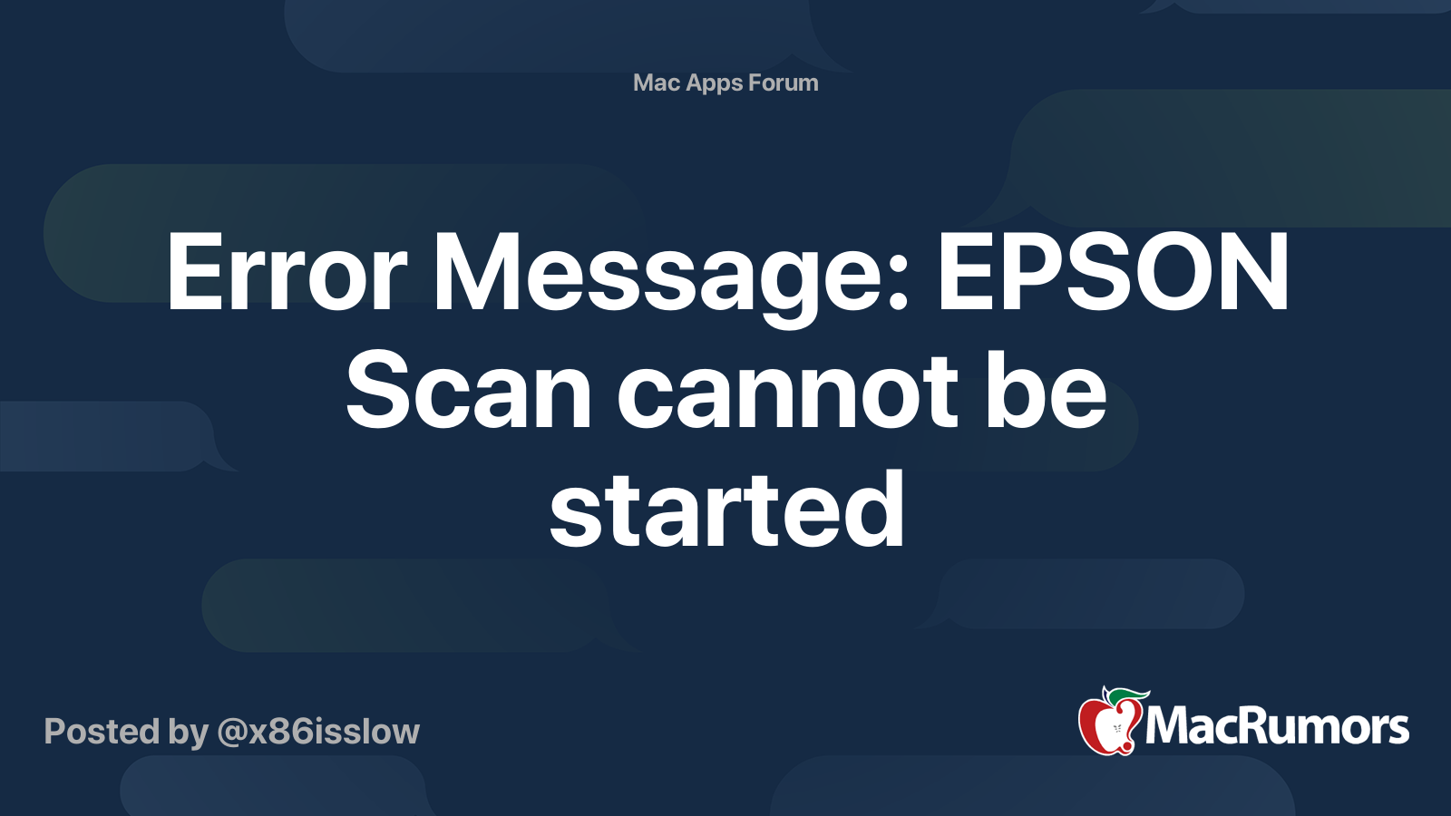 Error Message: EPSON Scan cannot be started | MacRumors Forums