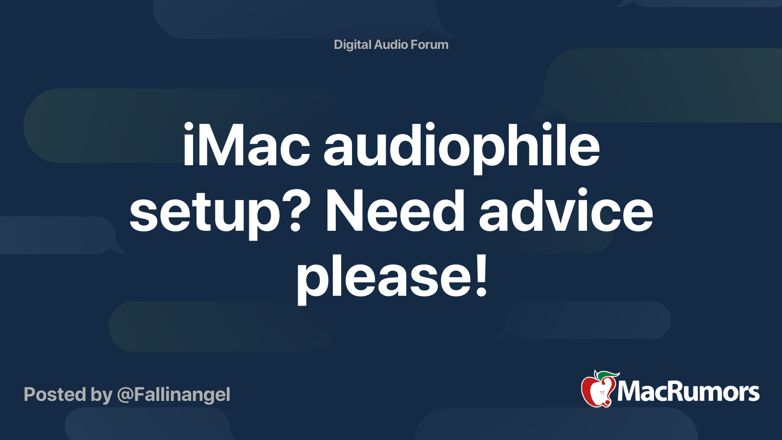 iMac audiophile setup? Need advice please! | MacRumors Forums