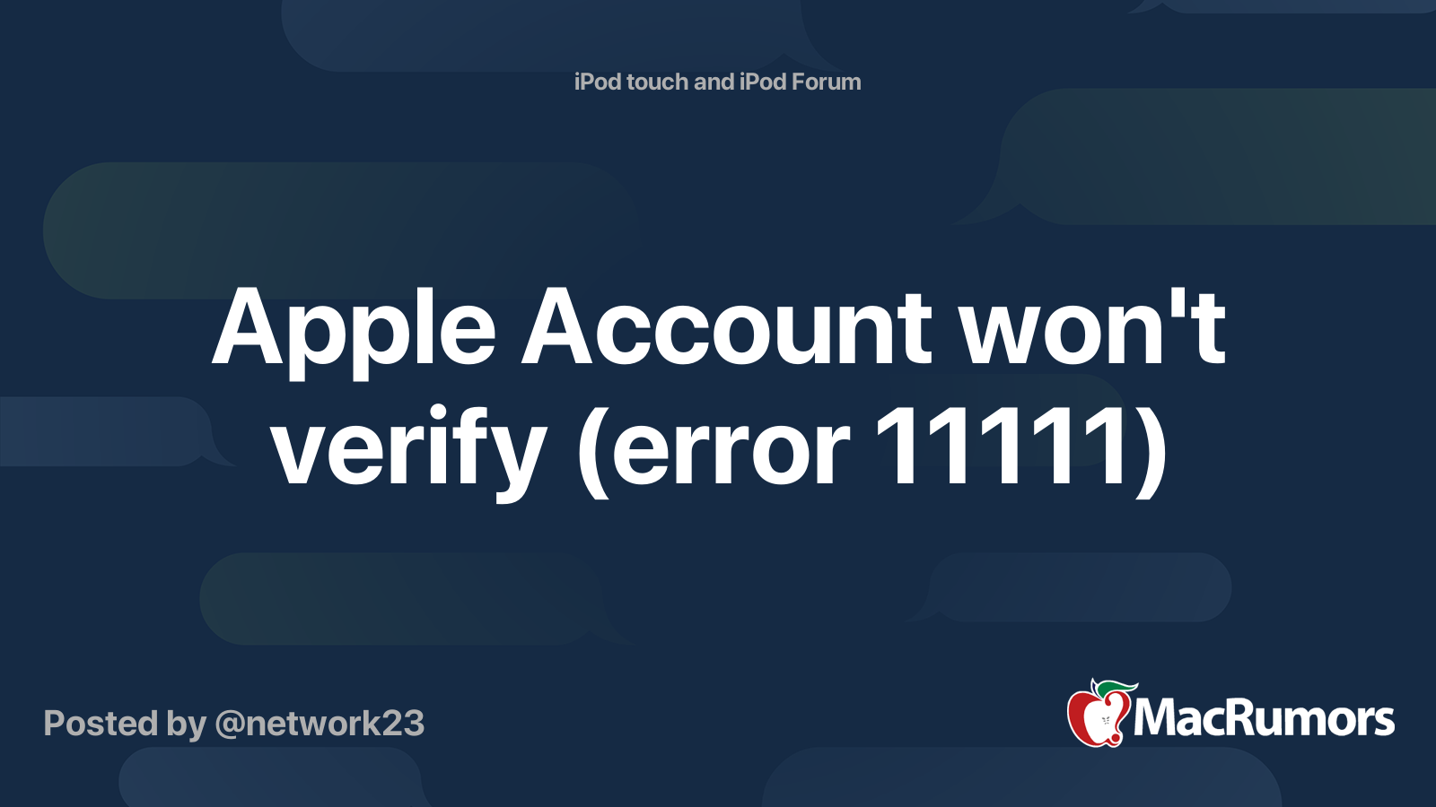 Apple Account won't verify (error 11111) | MacRumors Forums