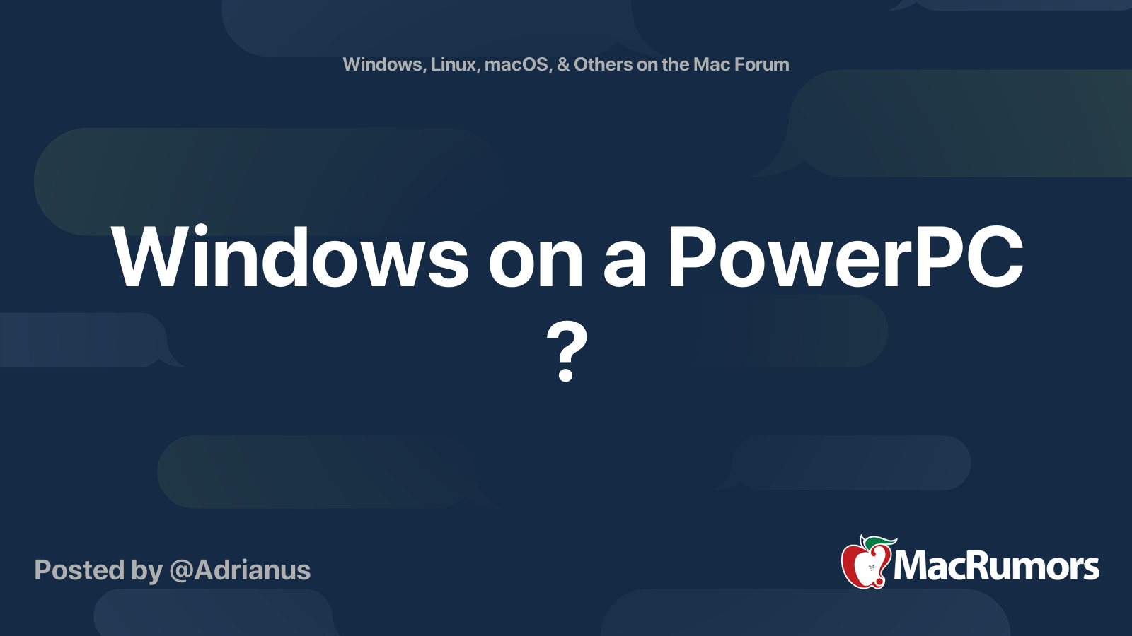 Windows on a PowerPC ? | MacRumors Forums