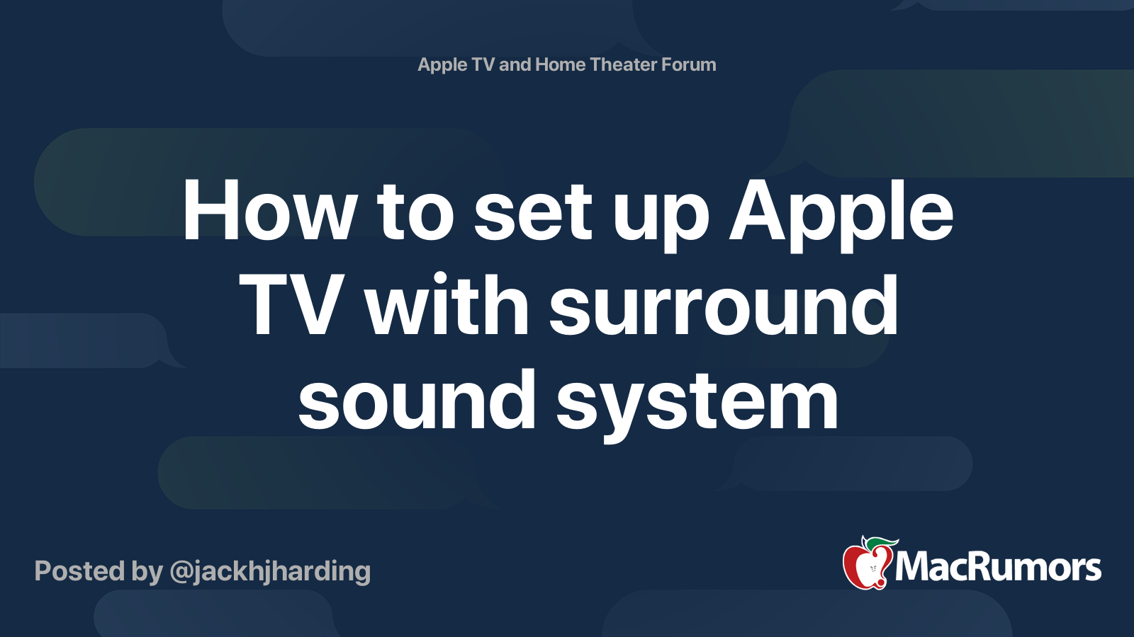 How to set up Apple TV with surround sound system | MacRumors Forums