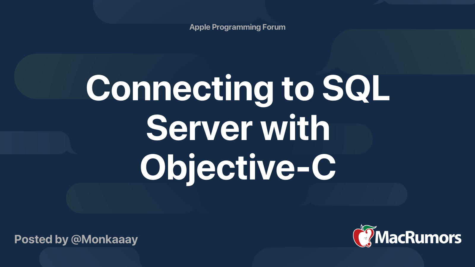 Connecting to SQL Server with Objective-C | MacRumors Forums