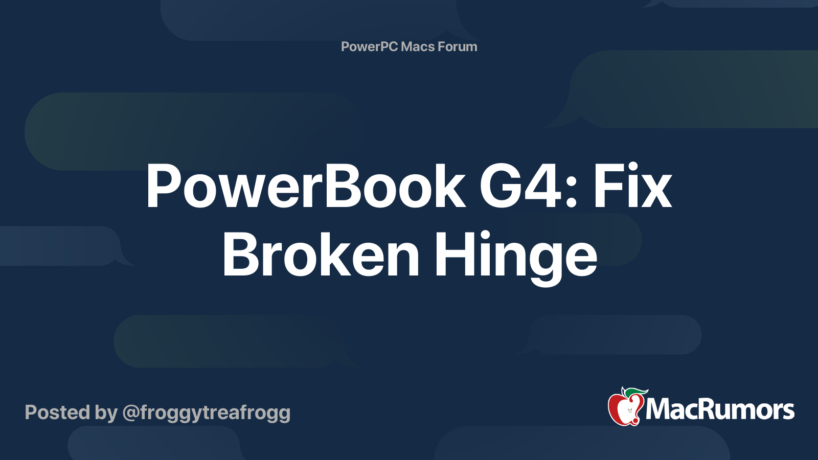 PowerBook G4: Fix Broken Hinge | MacRumors Forums