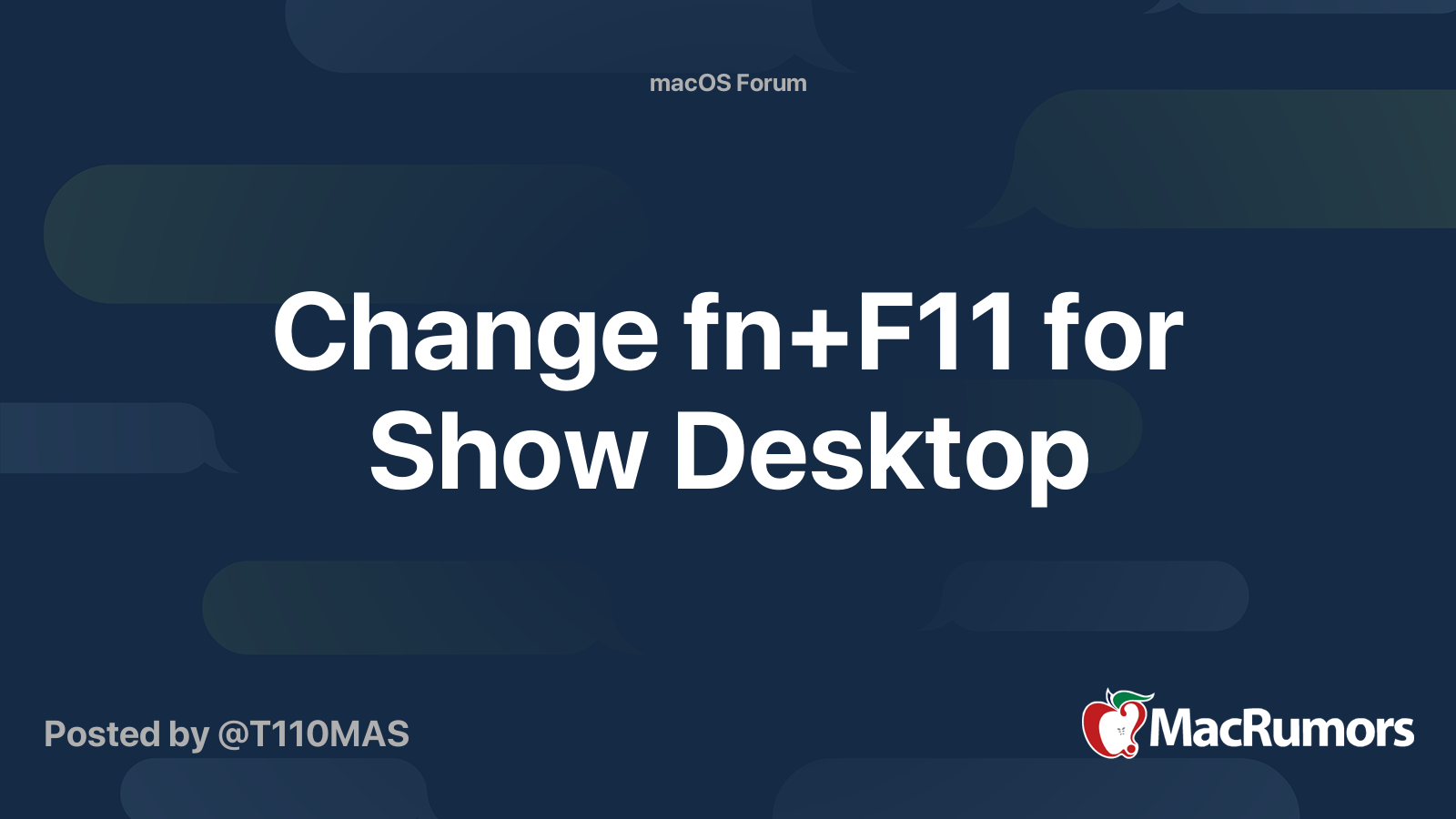 Change fn+F11 for Show Desktop | MacRumors Forums