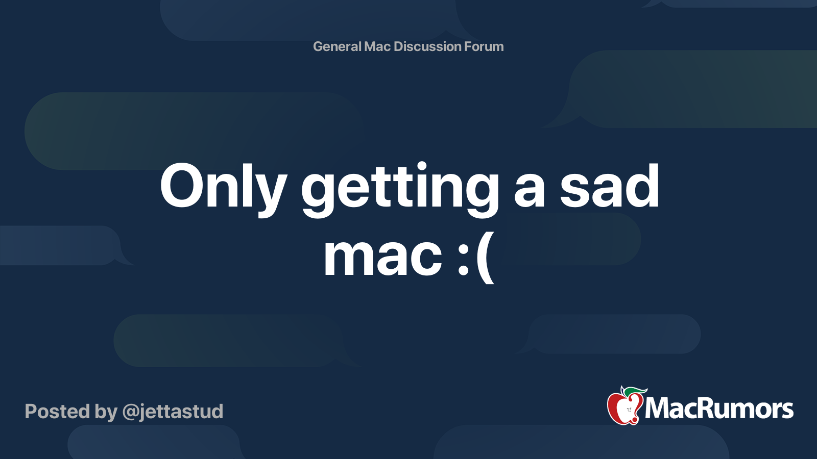 Only getting a sad mac :( | MacRumors Forums