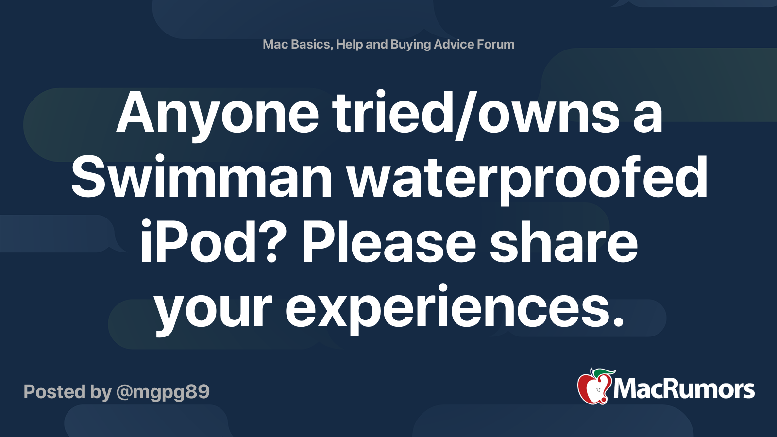 Anyone tried/owns a Swimman waterproofed iPod? Please share your ...