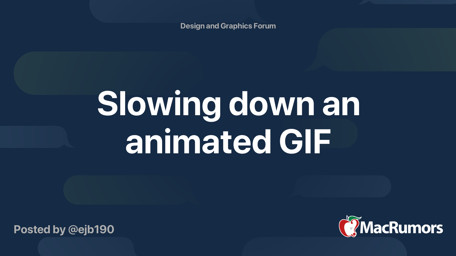 Slowing down an animated GIF | MacRumors Forums