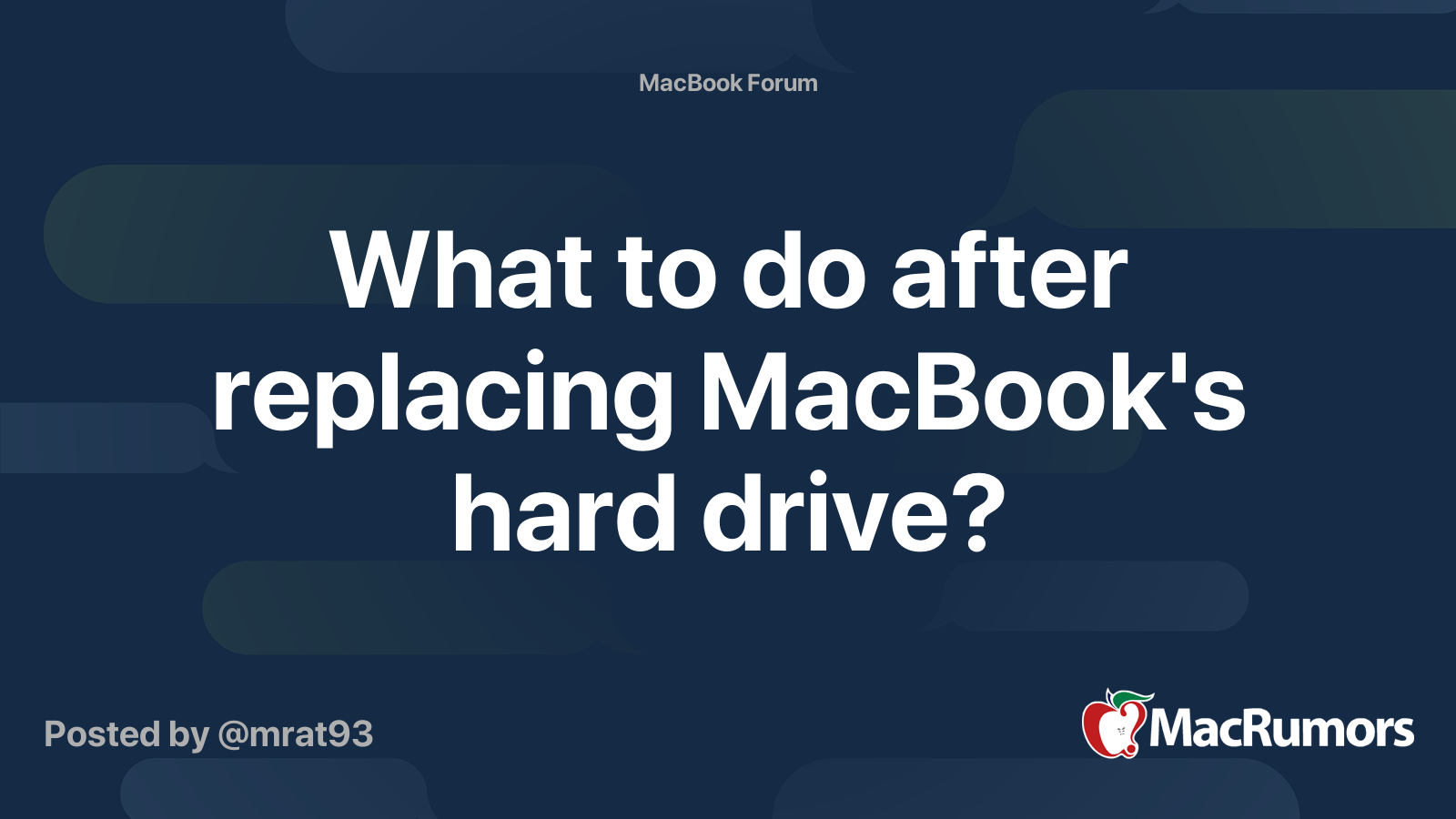 What to do after replacing MacBook's hard drive? | MacRumors Forums