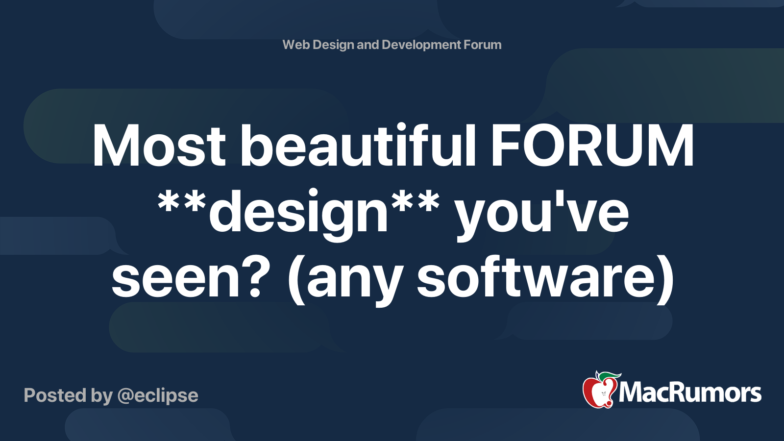 Most beautiful FORUM **design** you've seen? (any software) | MacRumors ...