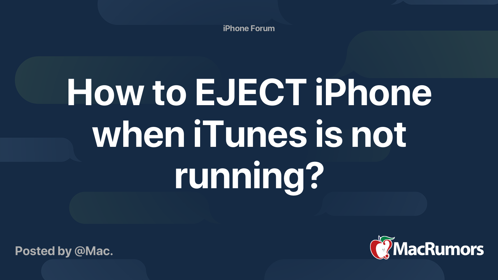 How to EJECT iPhone when iTunes is not running? | MacRumors Forums