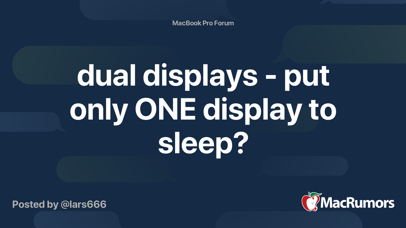 dual displays - put only ONE display to sleep? | MacRumors Forums