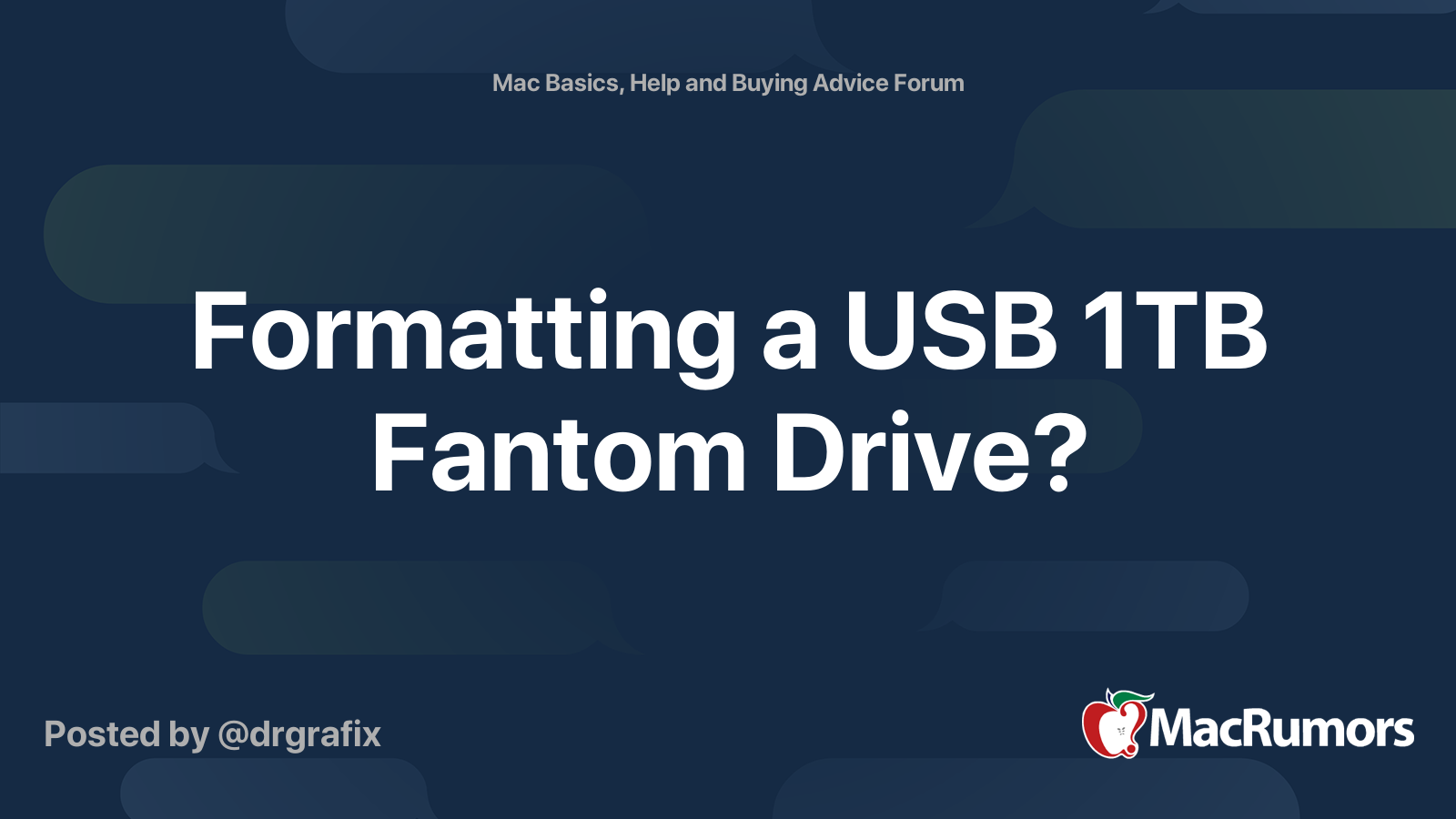 Formatting a USB 1TB Fantom Drive? | MacRumors Forums