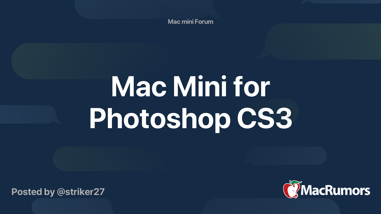 Mac Mini for Photoshop CS3 | MacRumors Forums