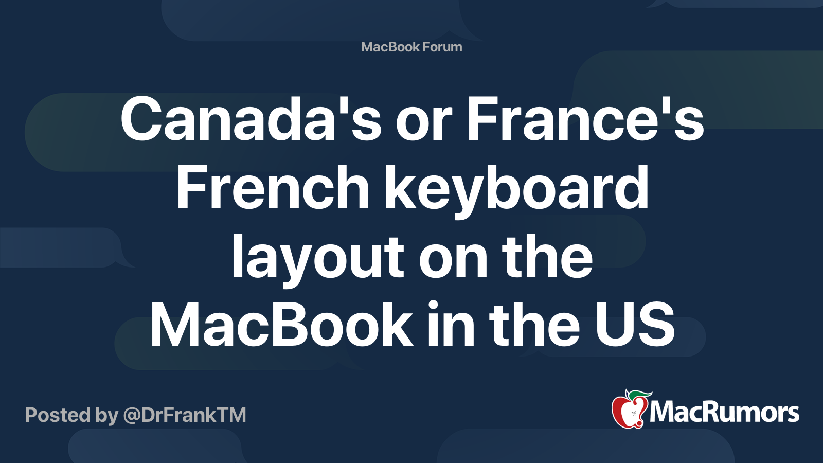 Canada's or France's French keyboard layout on the MacBook in the US ...
