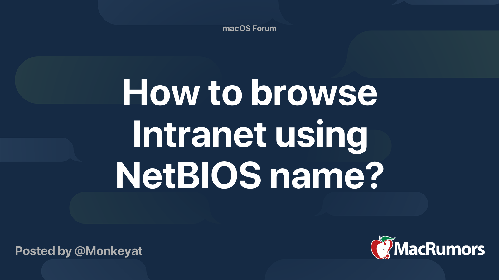 How to browse Intranet using NetBIOS name? | MacRumors Forums