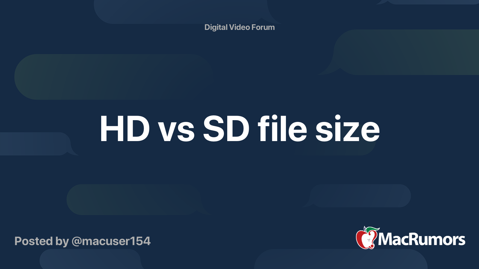HD vs SD file size | MacRumors Forums