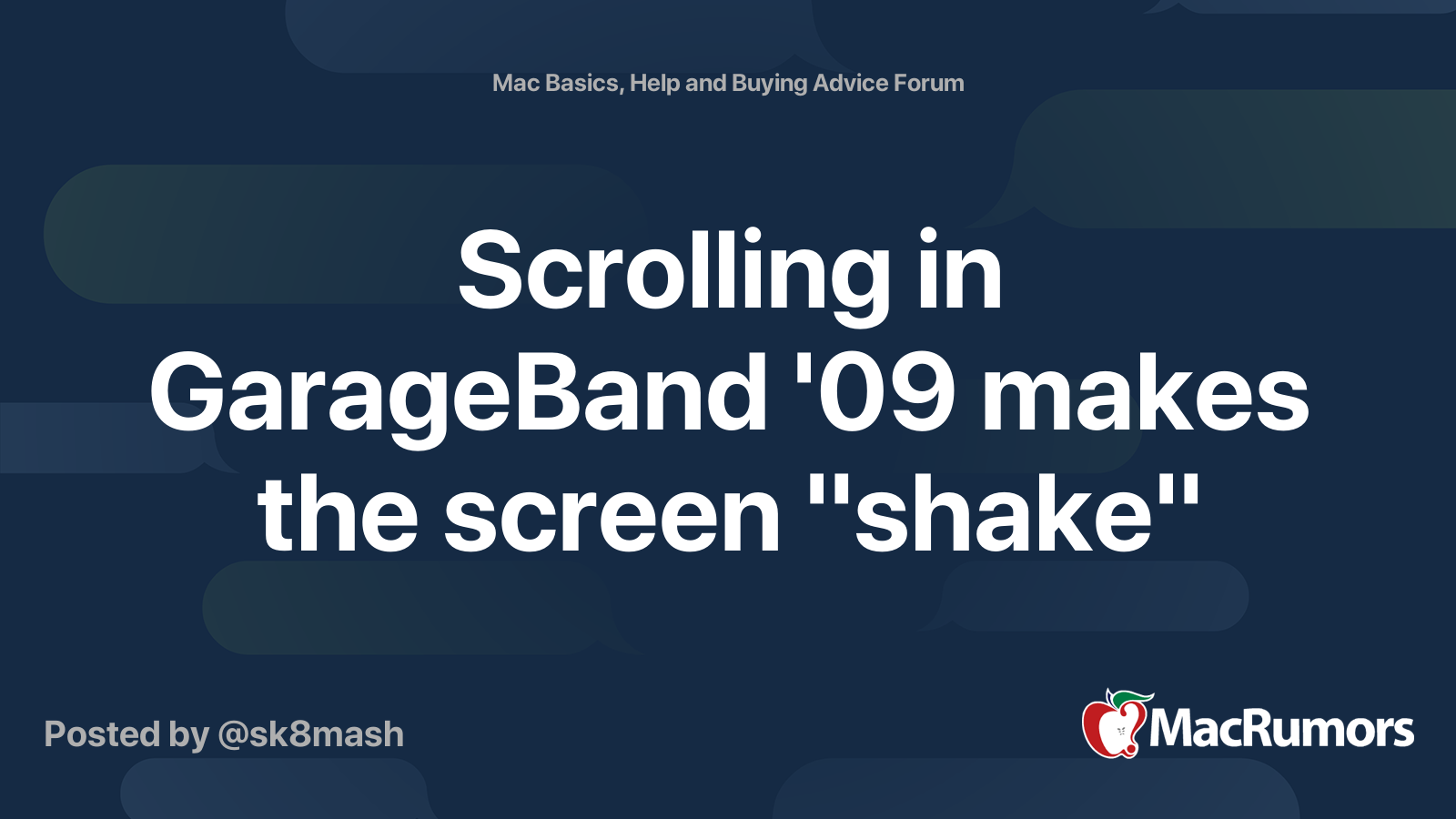Scrolling in GarageBand '09 makes the screen "shake" | MacRumors Forums