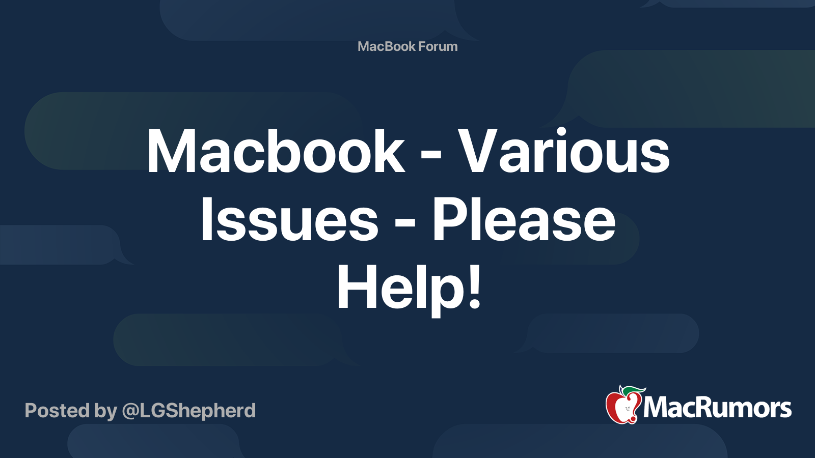 Macbook - Various Issues - Please Help! | MacRumors Forums
