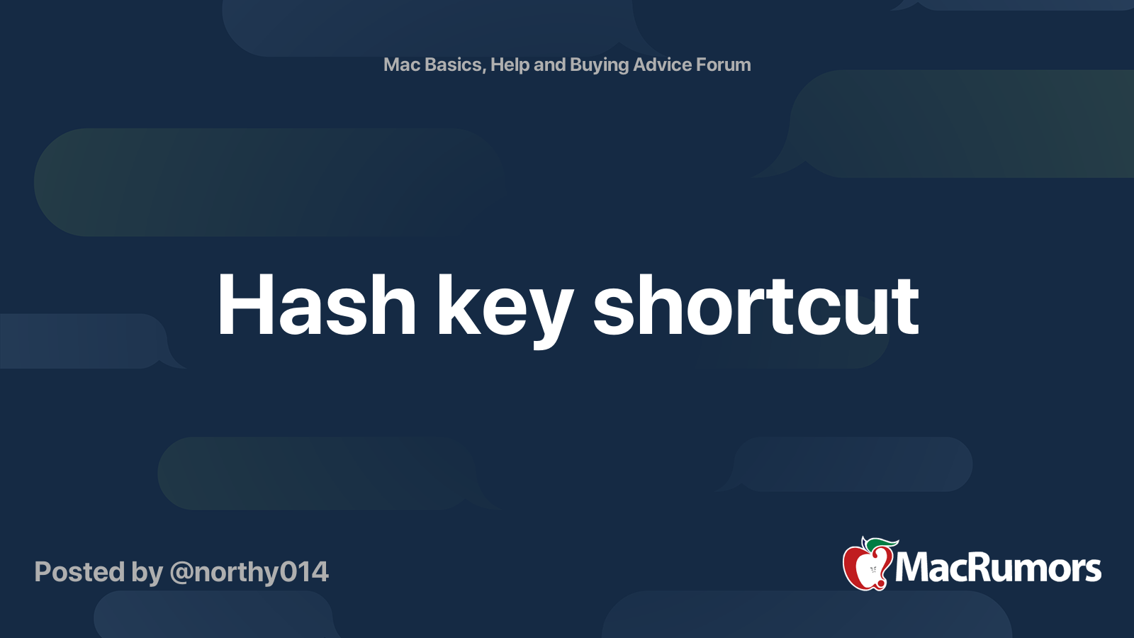Hash key shortcut | MacRumors Forums