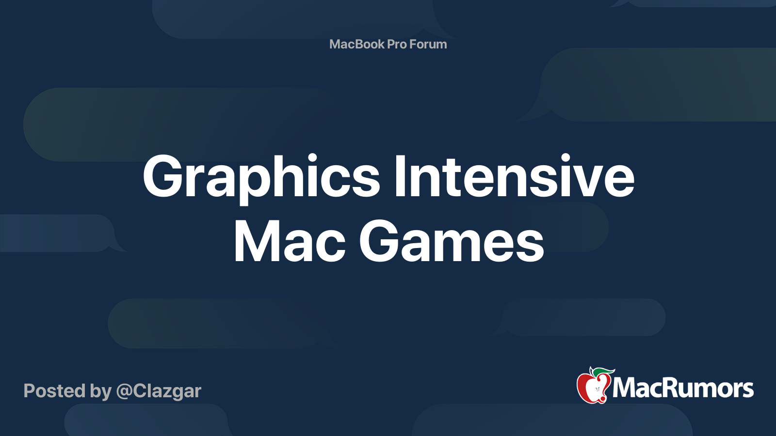 Graphics Intensive Mac Games | MacRumors Forums