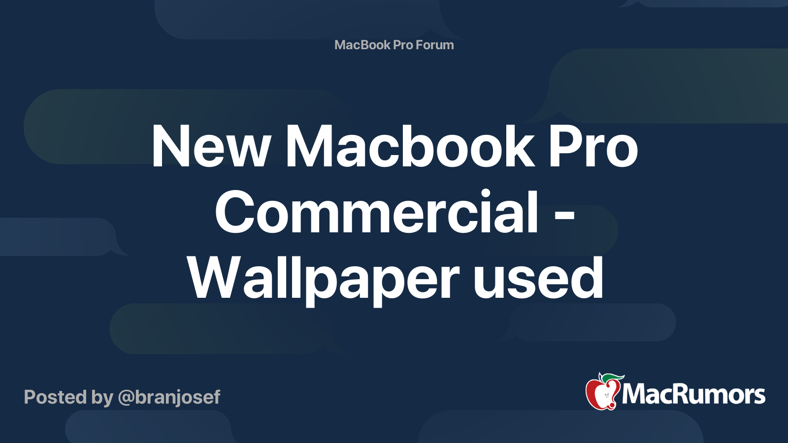 New Macbook Pro Commercial - Wallpaper used | MacRumors Forums
