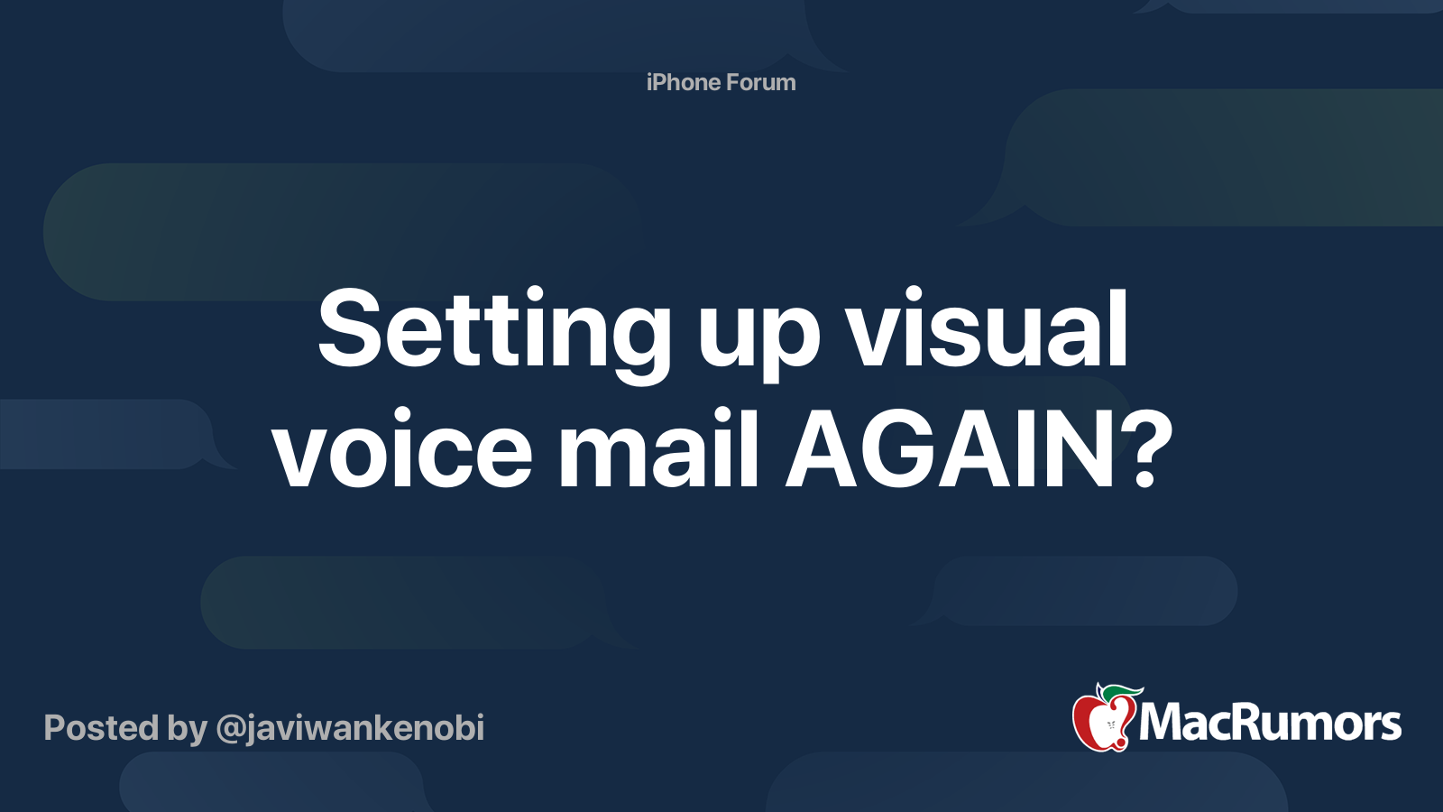 Setting up visual voice mail AGAIN? | MacRumors Forums