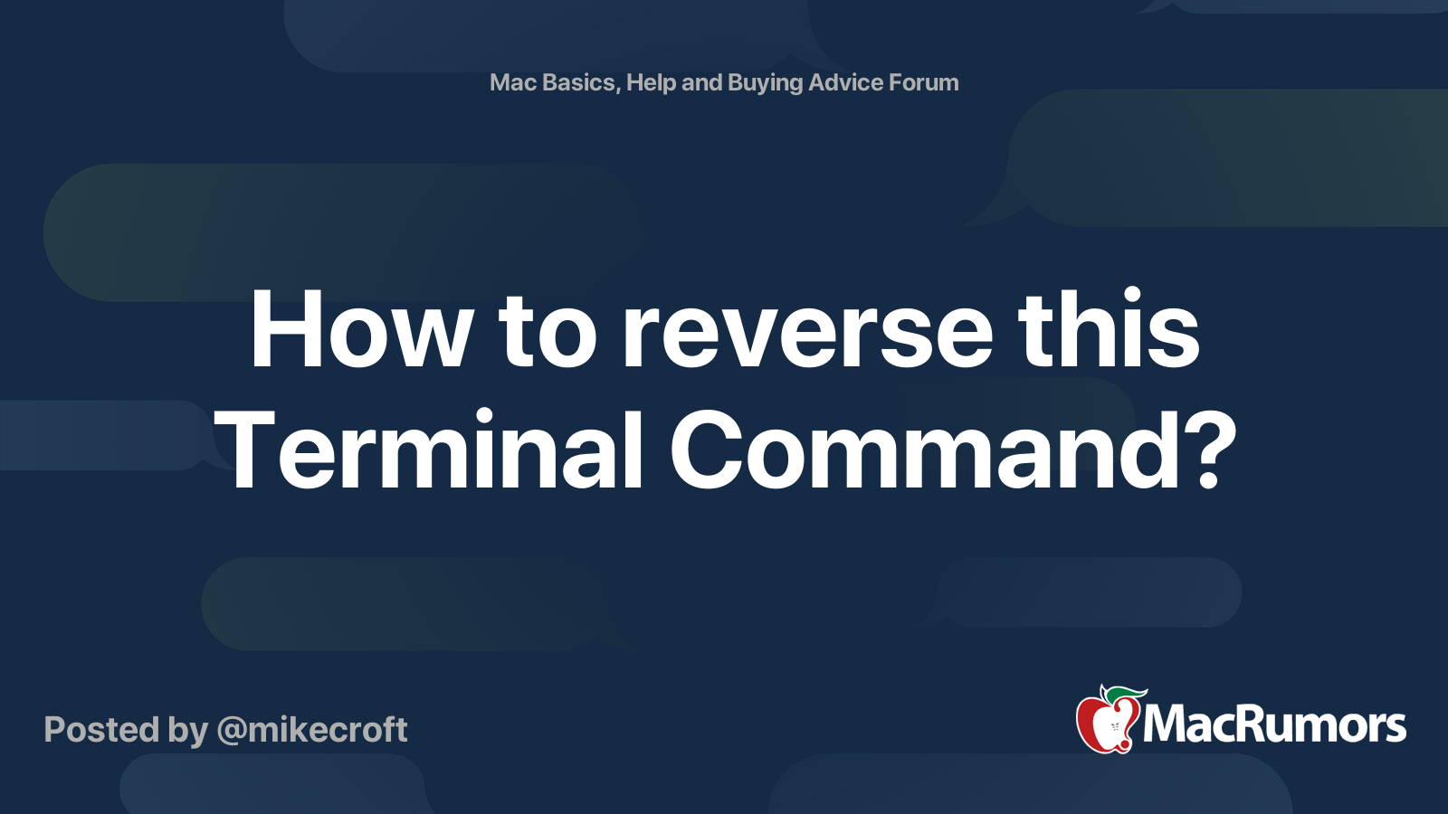 How to reverse this Terminal Command? | MacRumors Forums