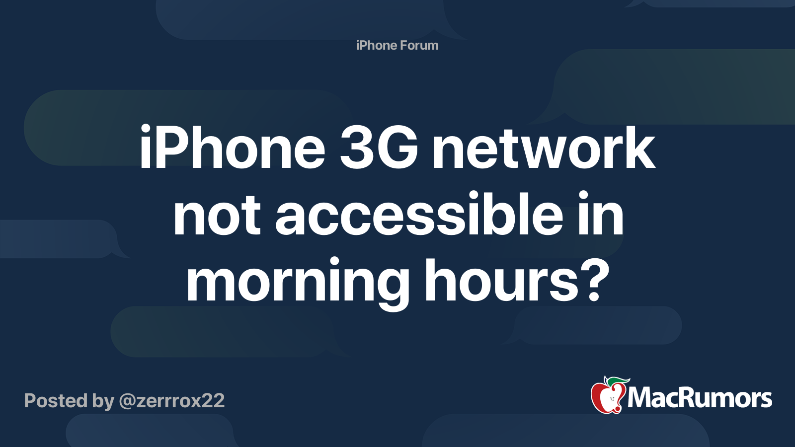 iPhone 3G network not accessible in morning hours? | MacRumors Forums