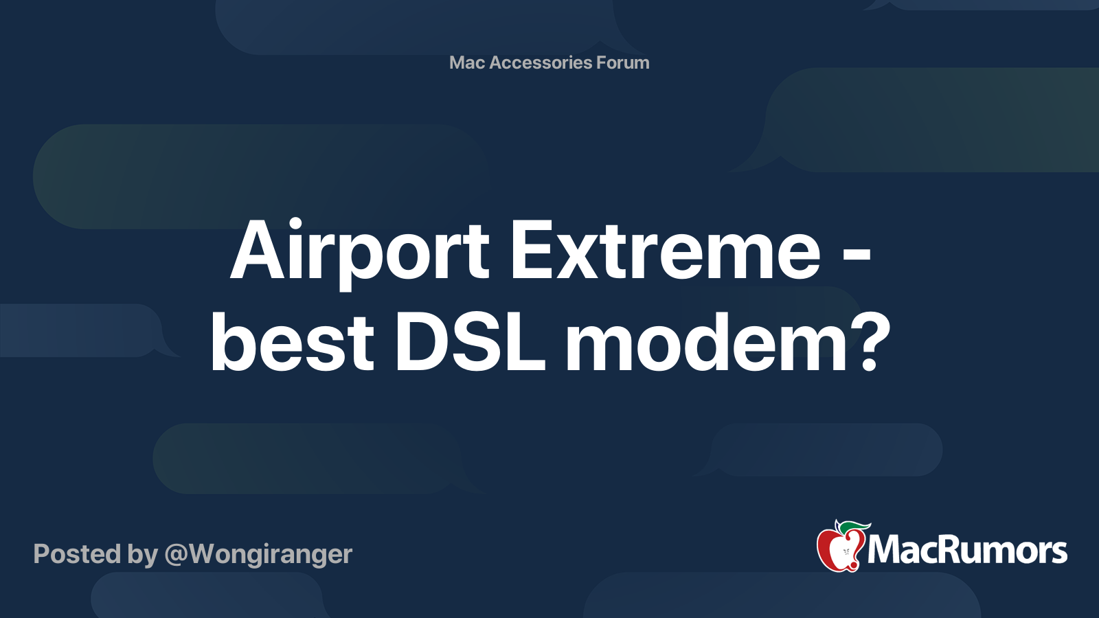 Airport Extreme - best DSL modem? | MacRumors Forums