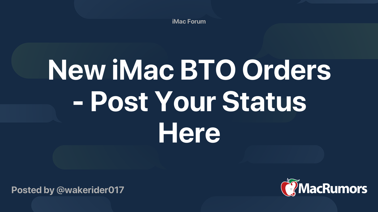 New iMac BTO Orders - Post Your Status Here | MacRumors Forums
