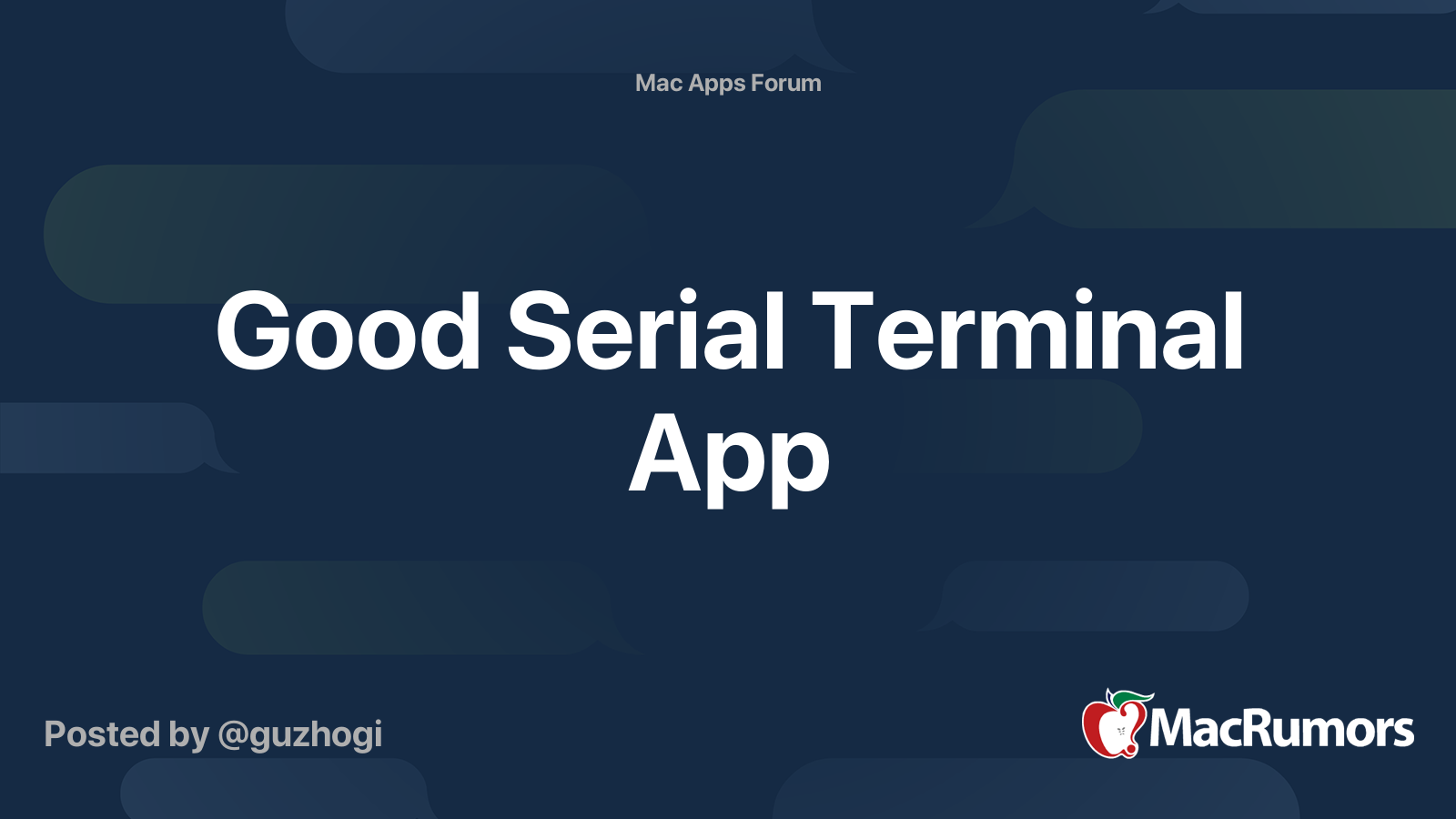 Good Serial Terminal App | MacRumors Forums