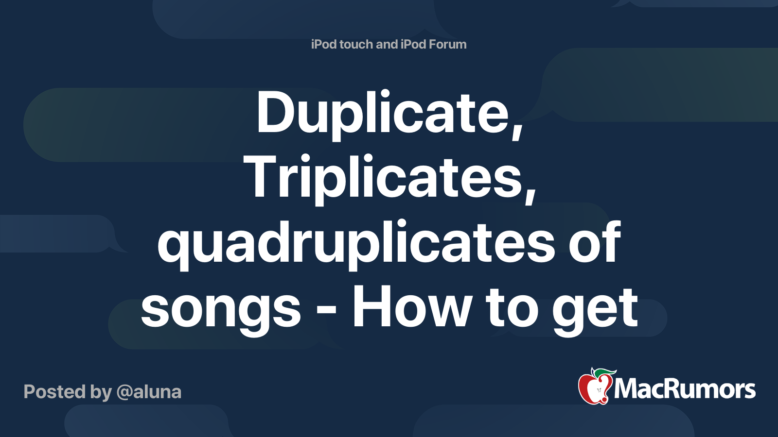 Duplicate, Triplicates, quadruplicates of songs - How to get rid of ...