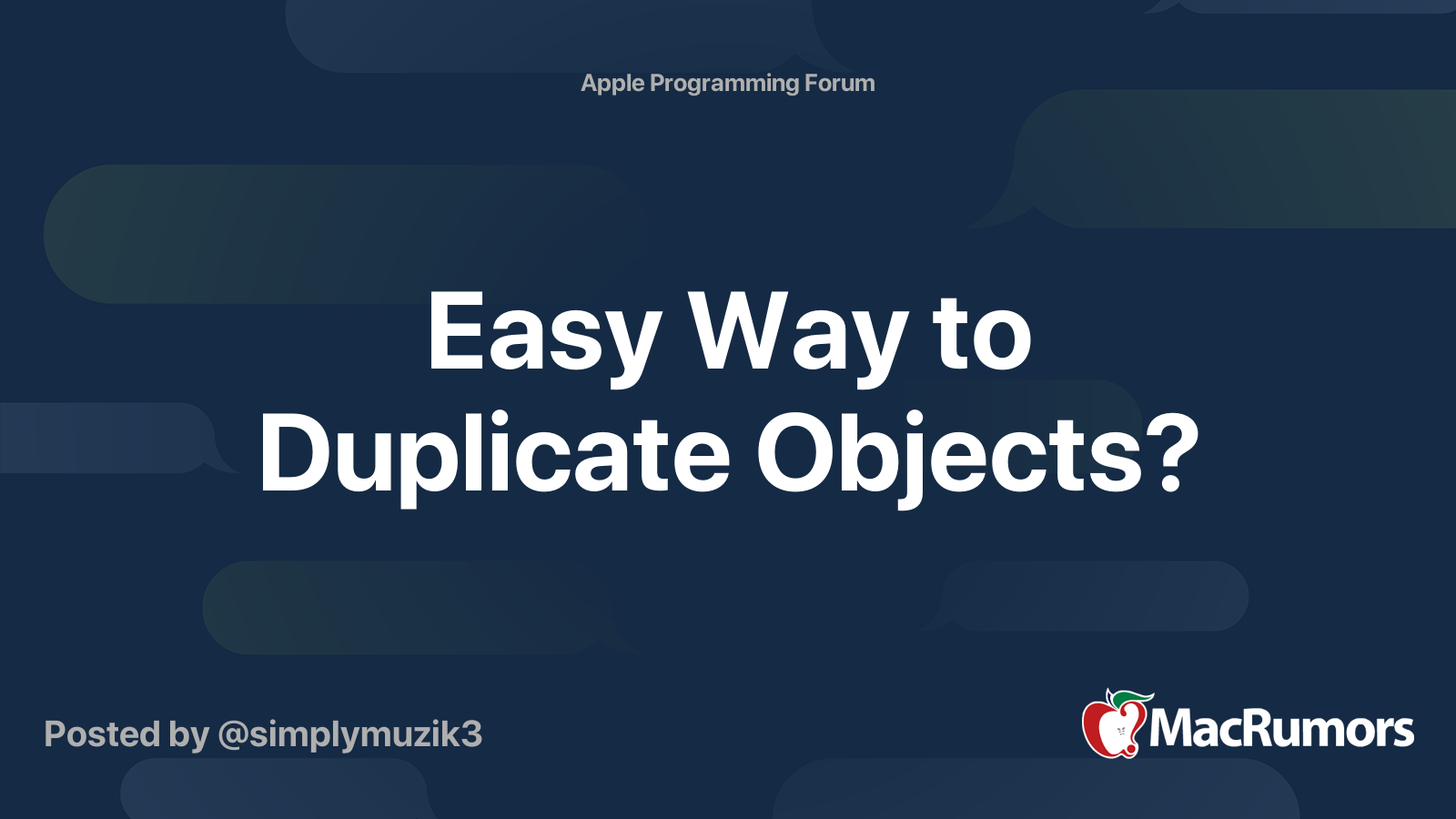 Easy Way To Duplicate Objects Macrumors Forums