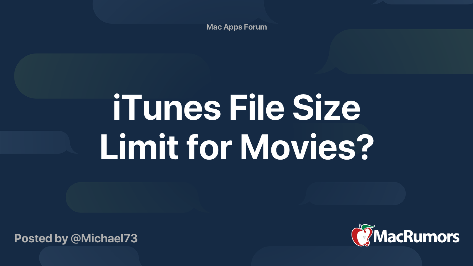 iTunes File Size Limit for Movies? | MacRumors Forums