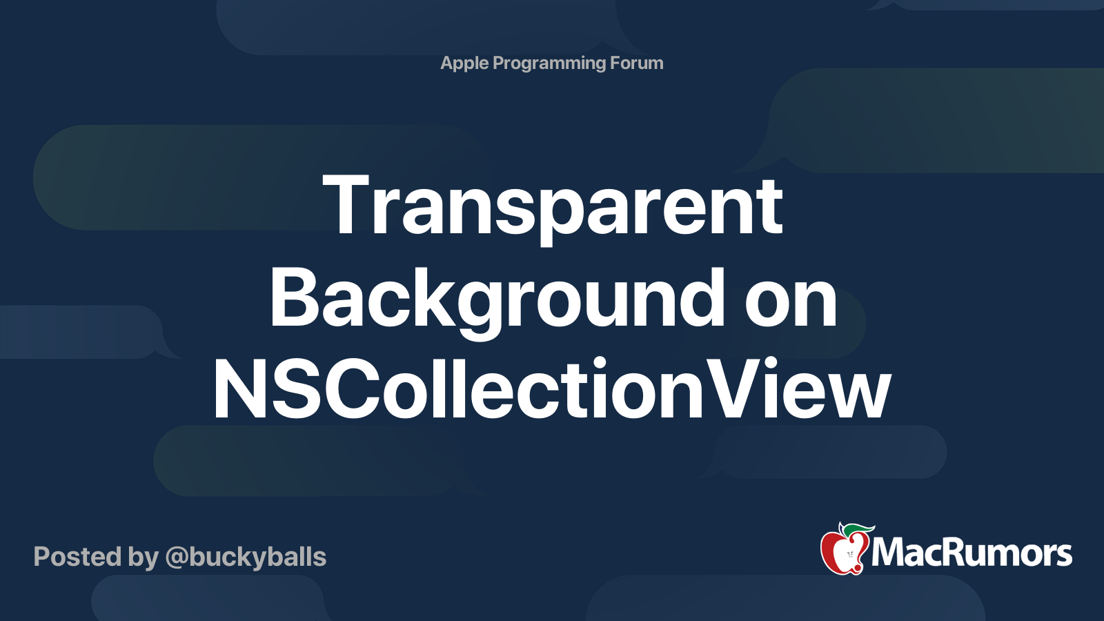 Transparent Background on NSCollectionView | MacRumors Forums